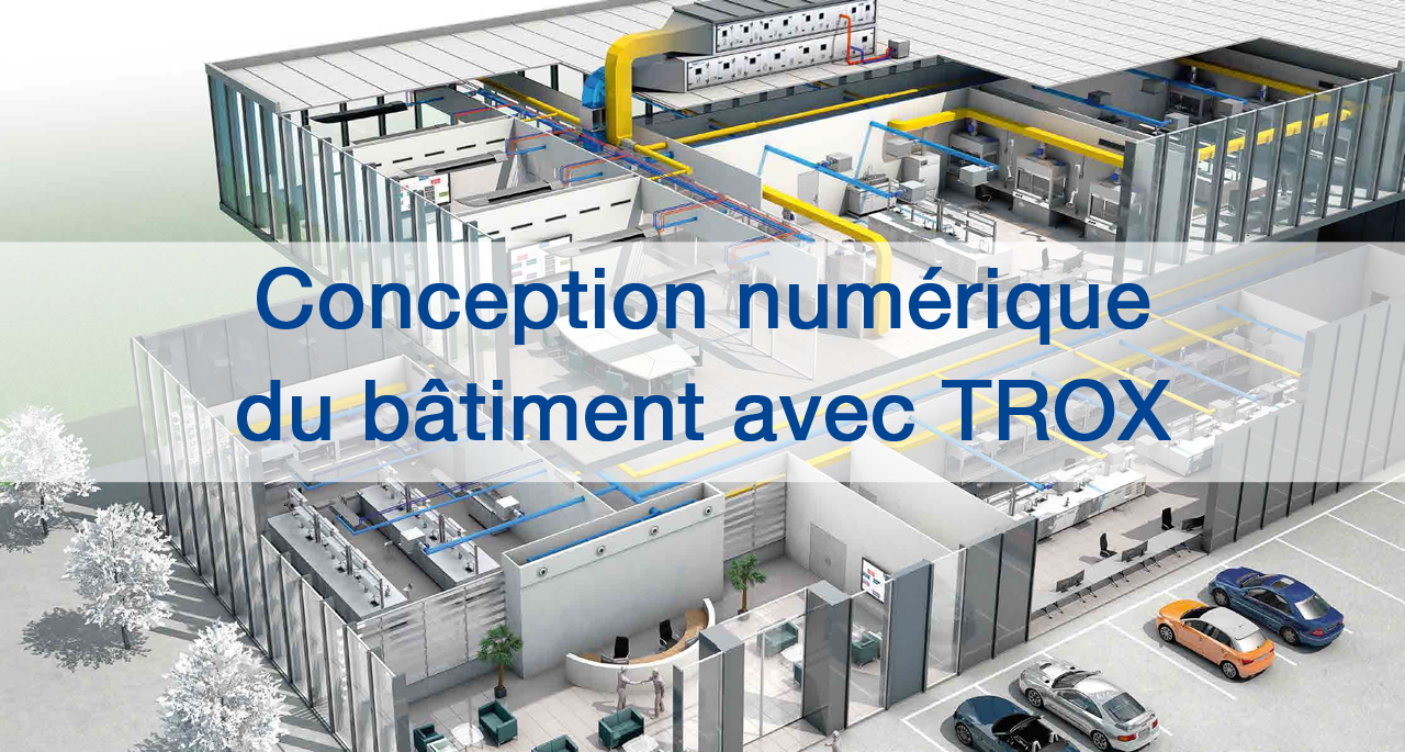 Webinaire BIM avec Trimble et TROX | TROX France Sarl