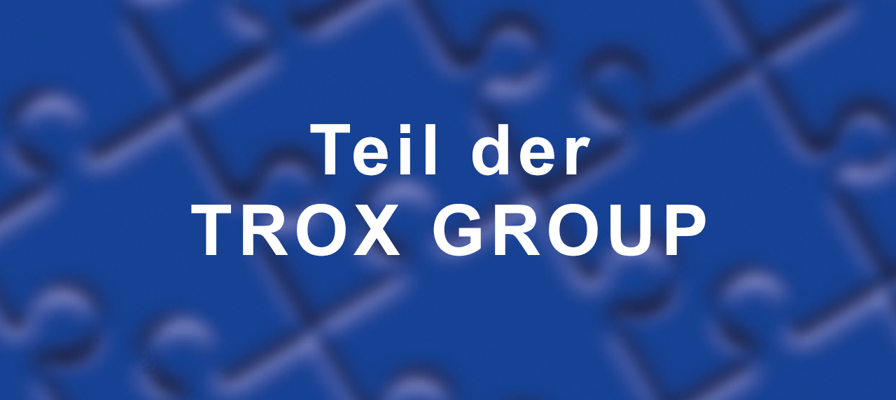 Jetzt sind wir Teil der TROX GROUP! | Dr. Ermer GmbH