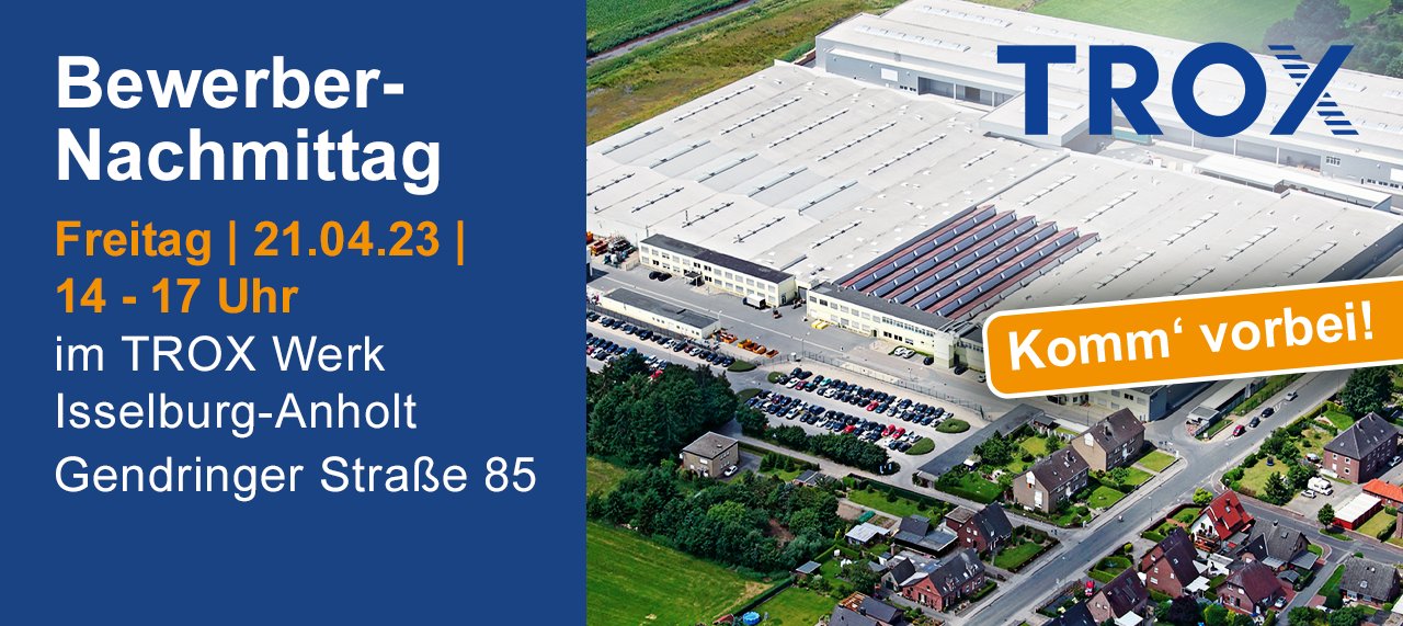 TROX Werk Anholt - Bewirb dich jetzt! | TROX GmbH